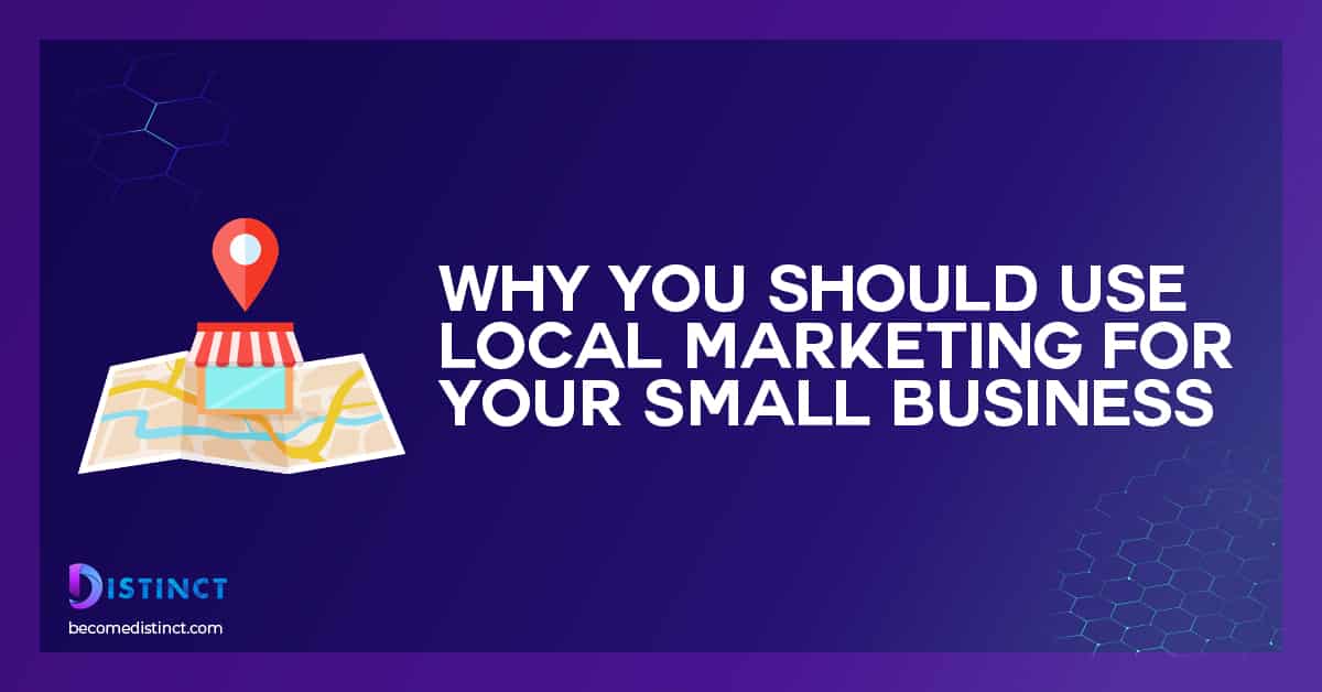 Local Marketing Can Help Your Small Business