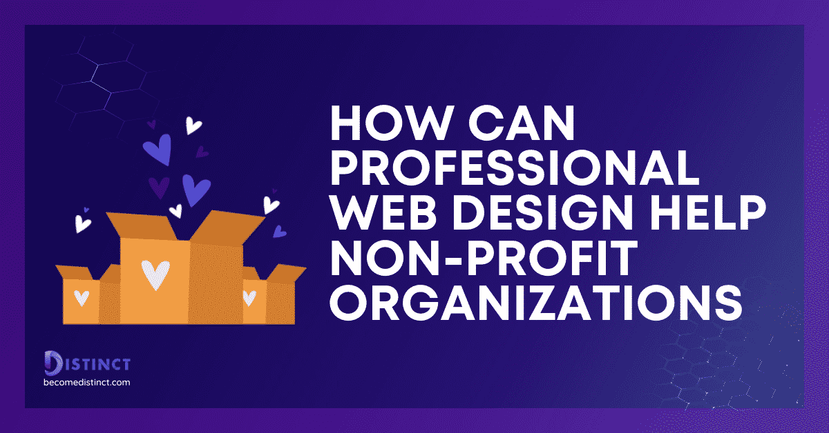 How Can Professional Web Design Help Non-Profit Organizations
