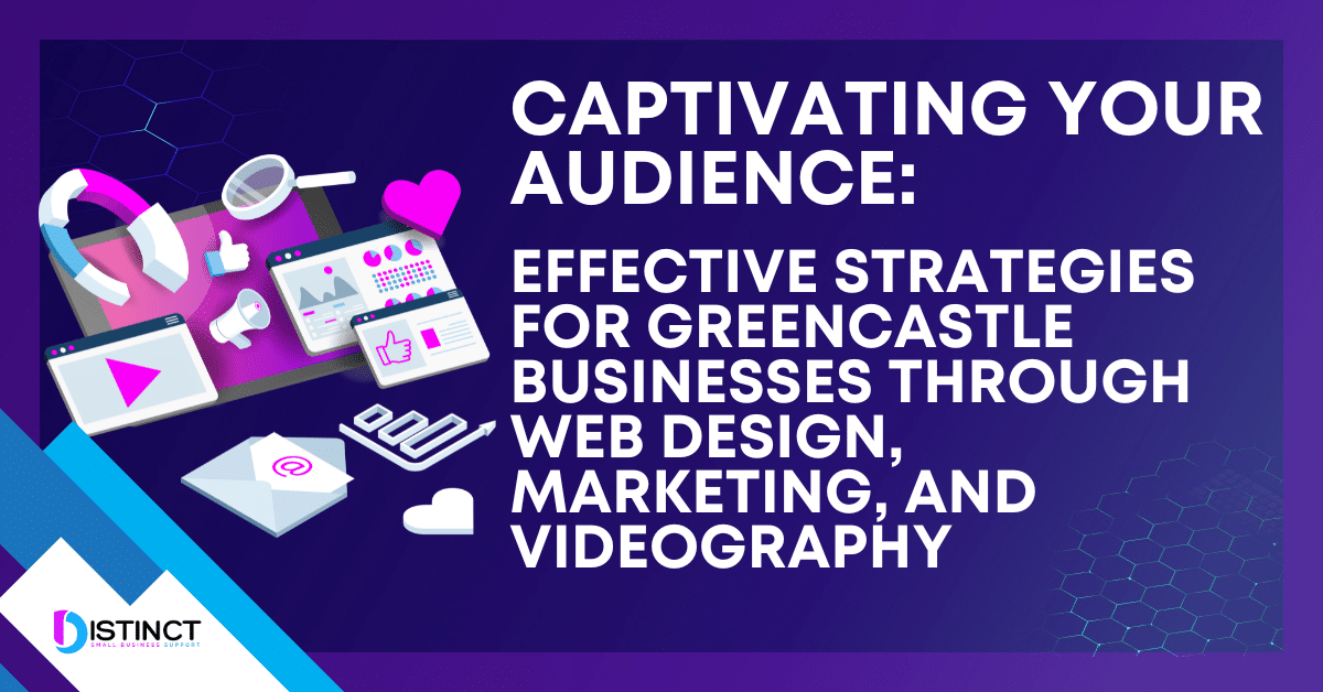 Captivating Your Audience: Effective Strategies for Greencastle ...