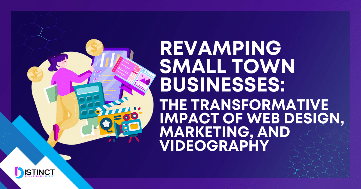 Revamping Small Town Businesses: The Transformative Impact of Web ...