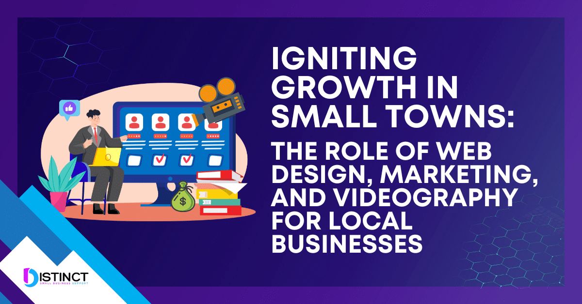 Igniting Growth in Small Towns: The Role of Web Design, Marketing, and ...
